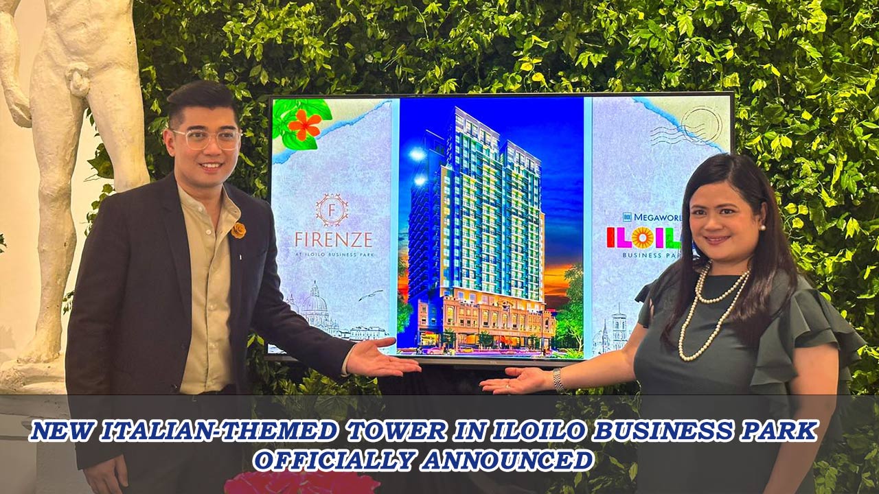 ITALIAN-THEMED CONDO TO RISE IN MEGAWORLD’S ILOILO BUSINESS PARK